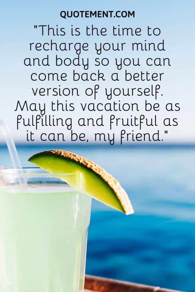 120 Best Happy Vacation Wishes For Friends And Colleagues