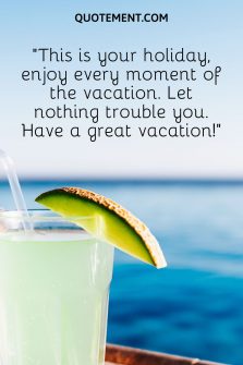 120 Best Happy Vacation Wishes For Friends And Colleagues
