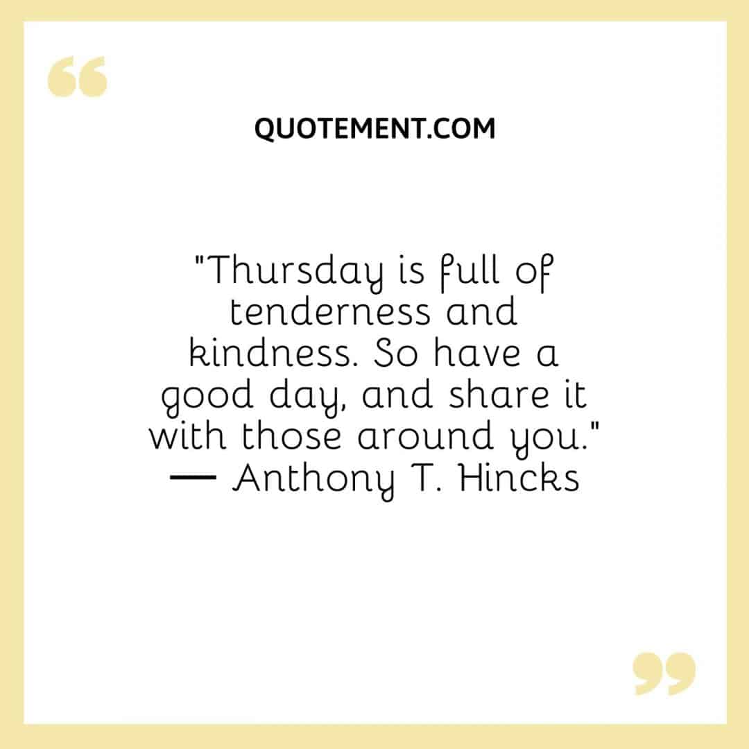 220 Best Thursday Inspirational Blessings To Inspire You