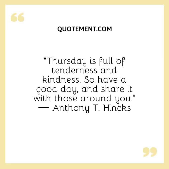 220 Best Thursday Inspirational Blessings To Inspire You