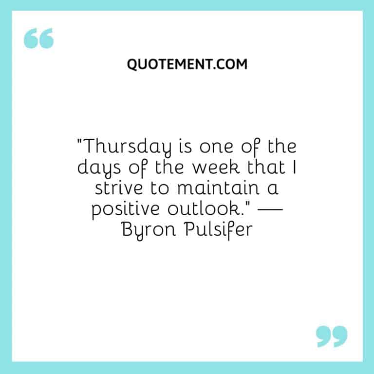 220 Best Thursday Inspirational Blessings To Inspire You