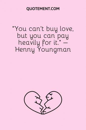 210 Relatable Fake Love Quotes For The Brokenhearted