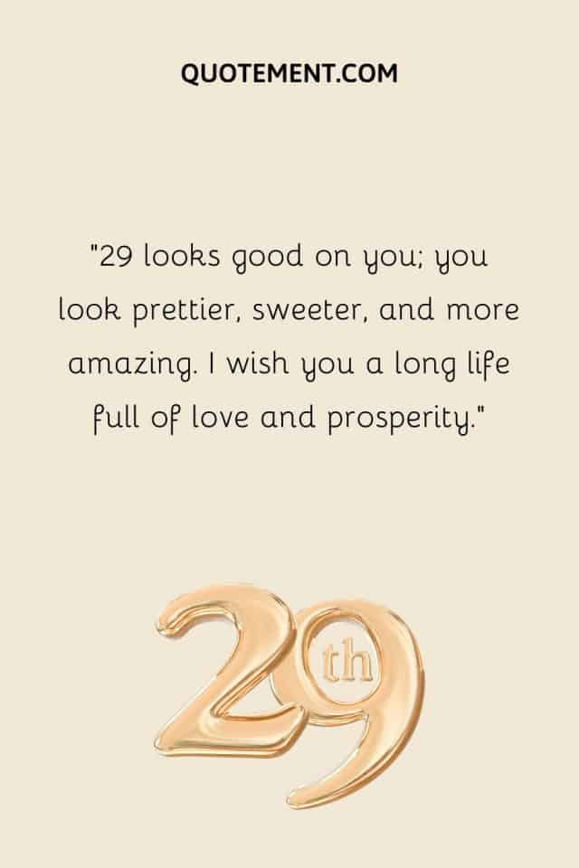 120 Happy 29th Birthday Quotes For A 29-Year-Old Celebrant