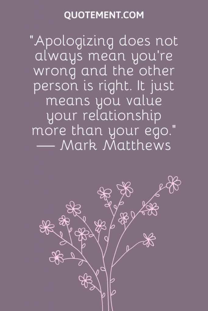 50 Brilliant Apologizing When You Did Nothing Wrong Quotes