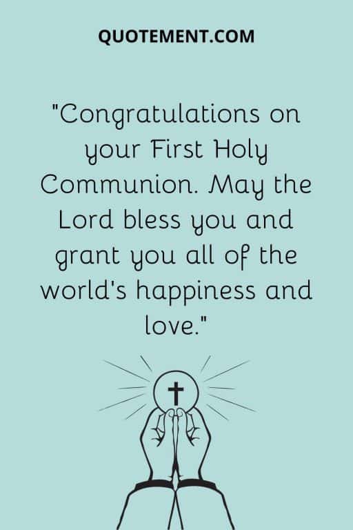 90 Beautiful First Communion Wishes To Mark A Special Day