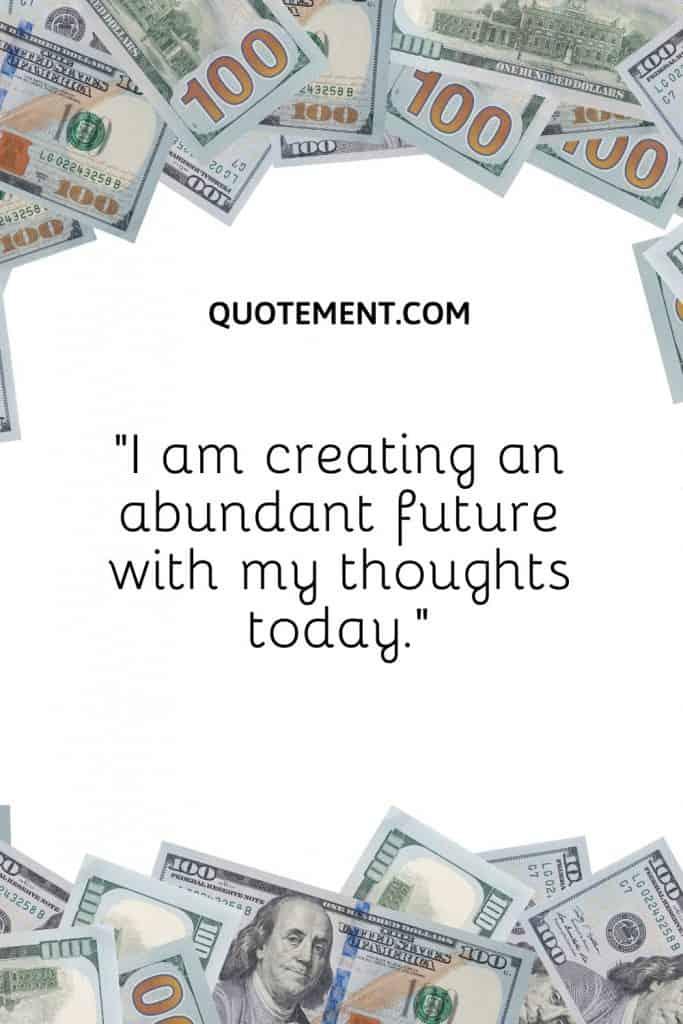 280 Positive Money Affirmations For An Abundance Mindset