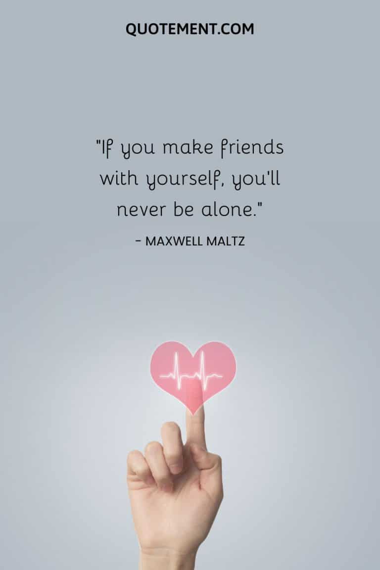 110 Attitude Happy Alone Quotes That Will Uplift You