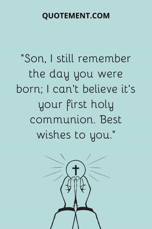 90 Beautiful First Communion Wishes To Mark A Special Day