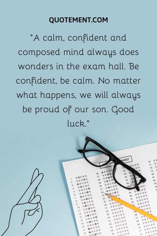 220 Good Luck For Exam Wishes To Encourage Your Dearest