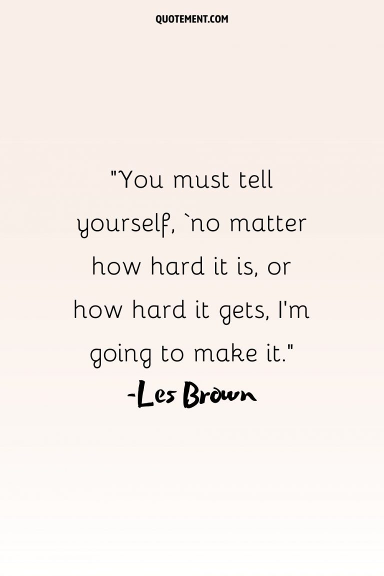 Top 100 You Got This Quotes To Make You Unstoppable