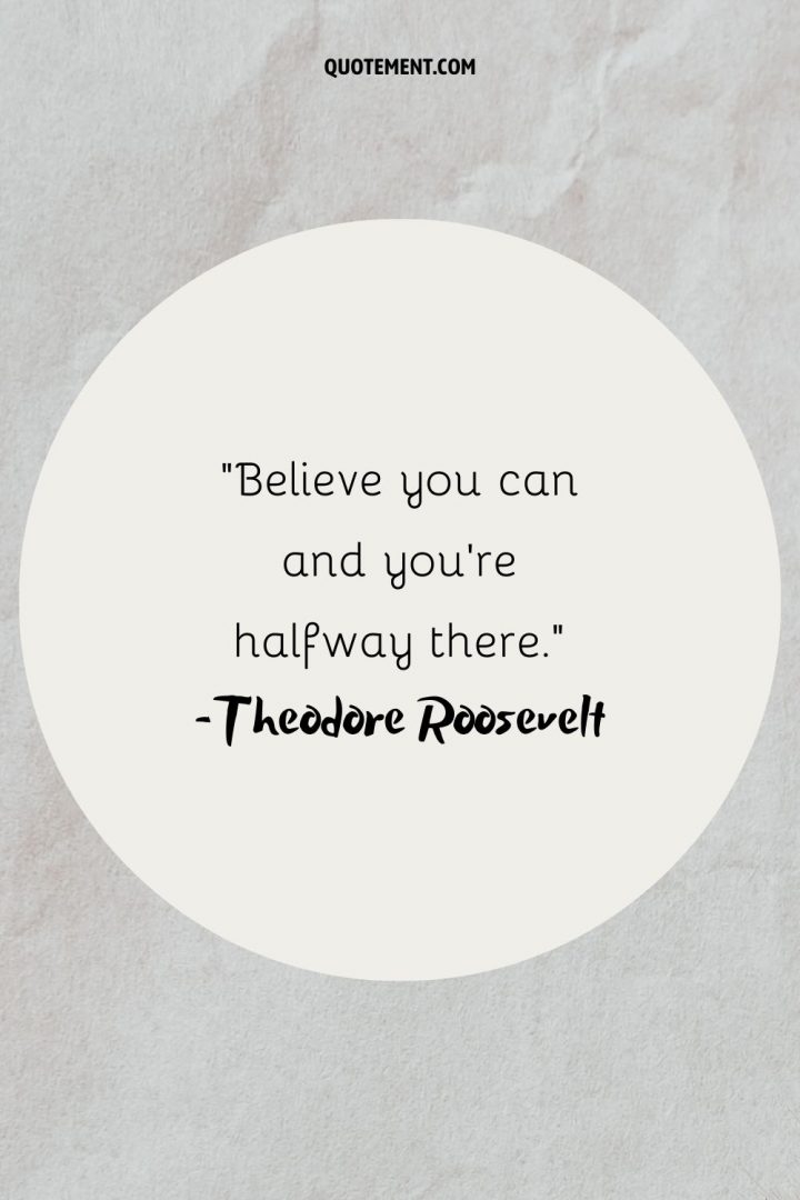 Top 100 You Got This Quotes To Make You Unstoppable