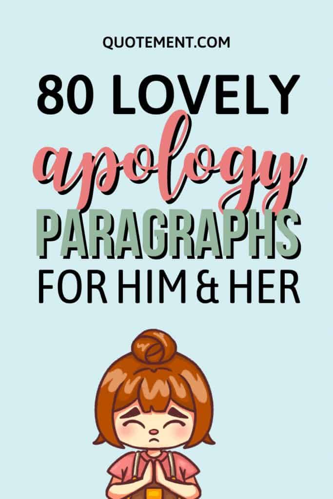 80 Apology Paragraphs Straight From The Heart
