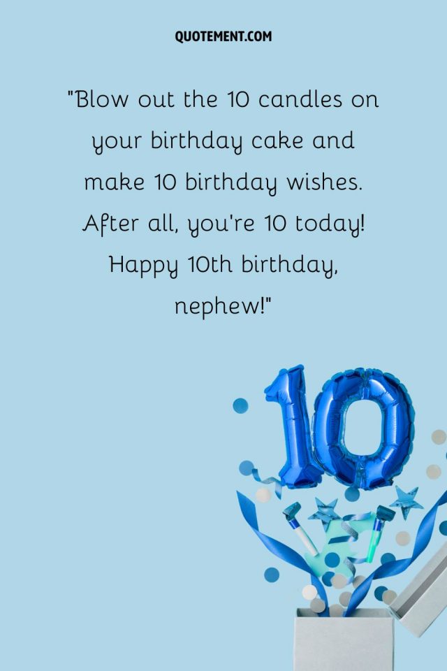 70 Best Happy 10th Birthday Wishes For Your Tween Wonder