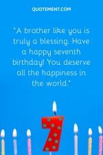 40 Sweetest Happy 7th Birthday Wishes For Their Big Day