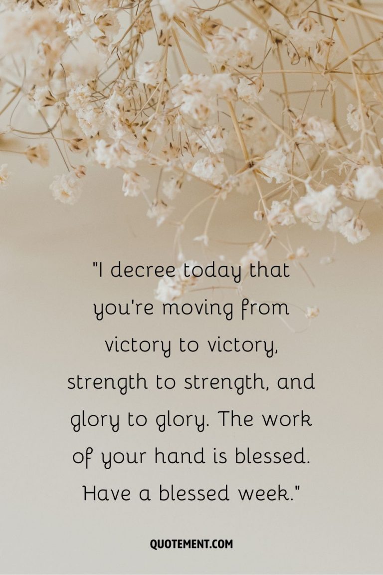 50 Amazing New Week Blessings To Start Your Week Right