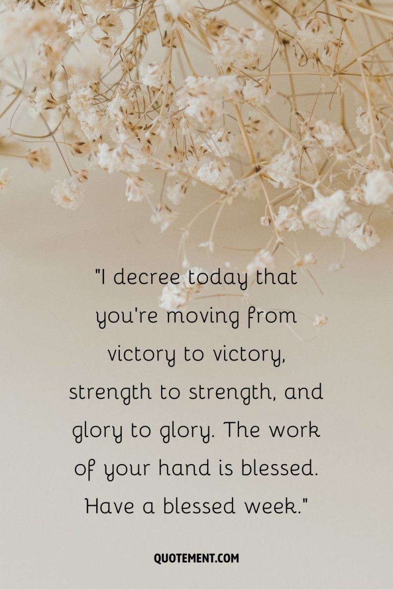 50 Amazing New Week Blessings To Start Your Week Right