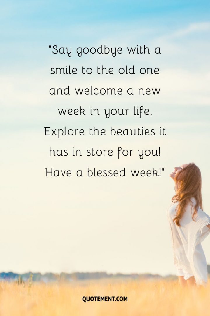 50 Amazing New Week Blessings To Start Your Week Right