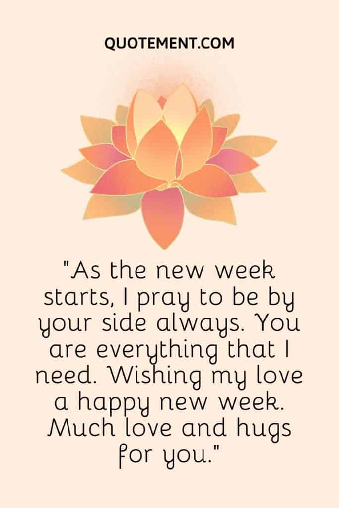 Top 140 Uplifting New Week Blessings To Inspire You