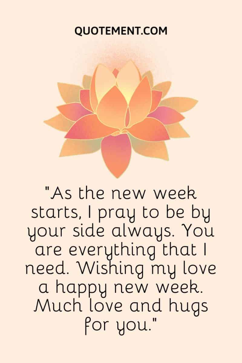 Top 140 Uplifting New Week Blessings To Inspire You