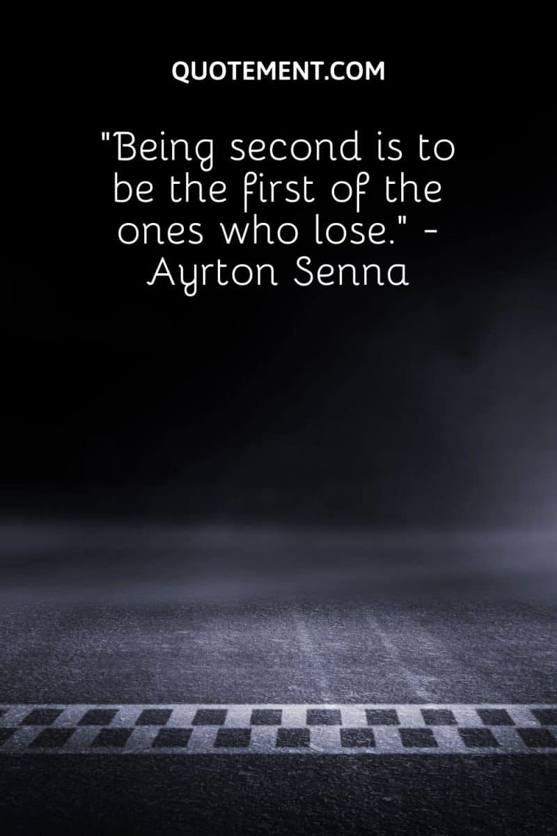 85 Brilliant Racing Quotes To Take Off At Full Throttle