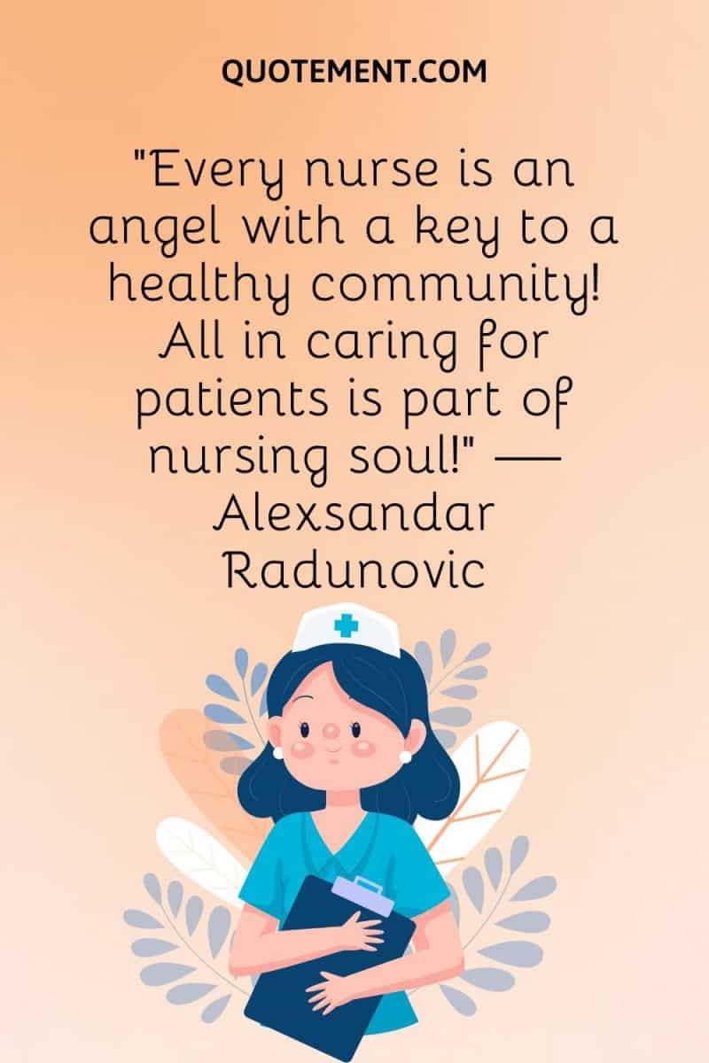 150 Proud To Be A Nurse Quotes That Are Sure To Impress