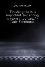 85 Brilliant Racing Quotes To Take Off At Full Throttle