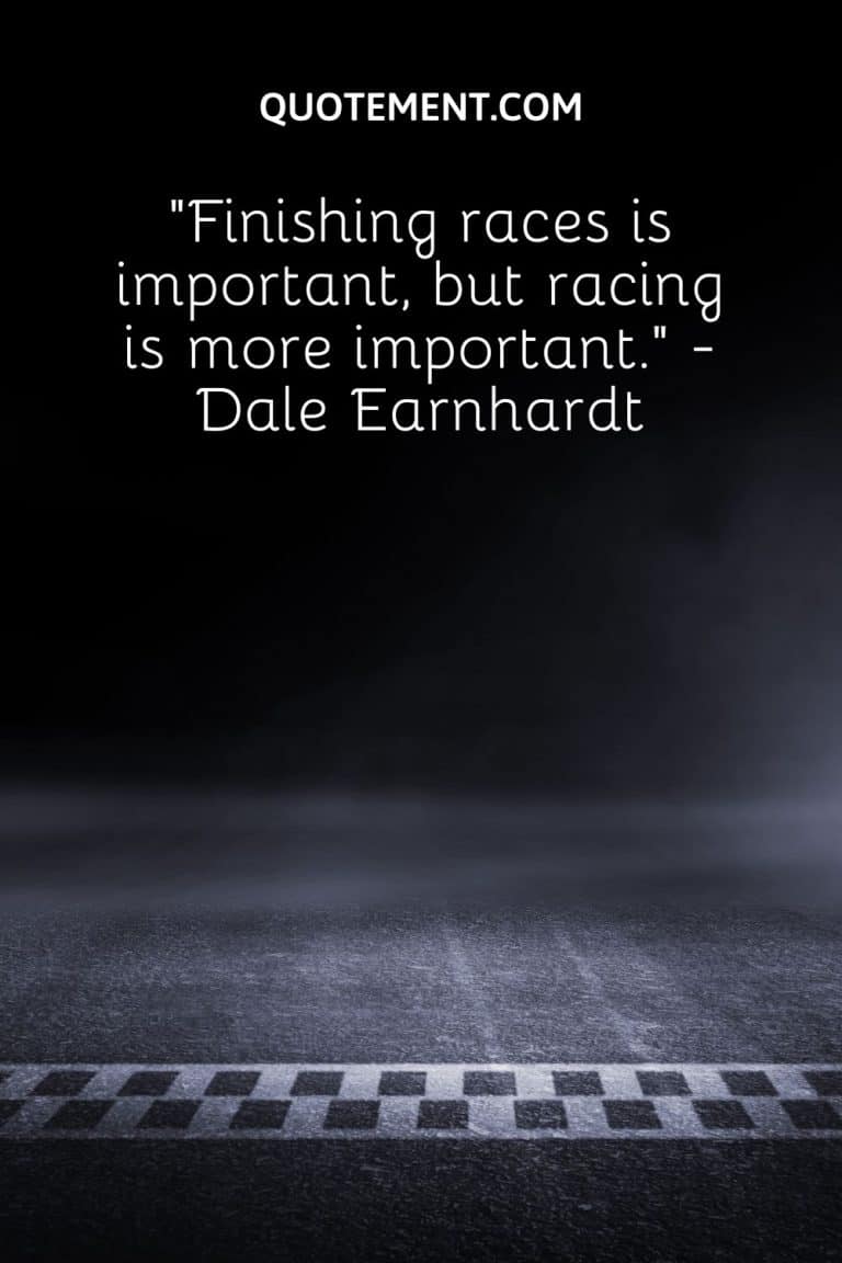 85 Brilliant Racing Quotes To Take Off At Full Throttle
