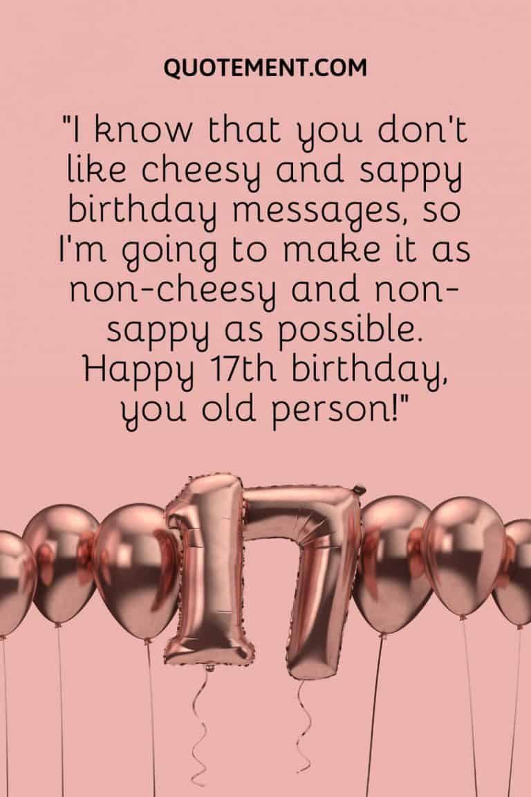 50 Fantastic Happy 17th Birthday Wishes To Inspire You