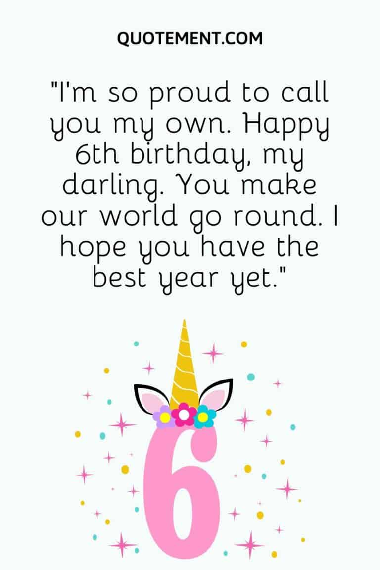 120 Wonderful Happy 6th Birthday Wishes For Girls & Boys