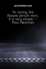 85 Brilliant Racing Quotes To Take Off At Full Throttle