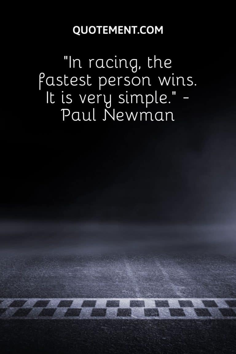 85 Brilliant Racing Quotes To Take Off At Full Throttle