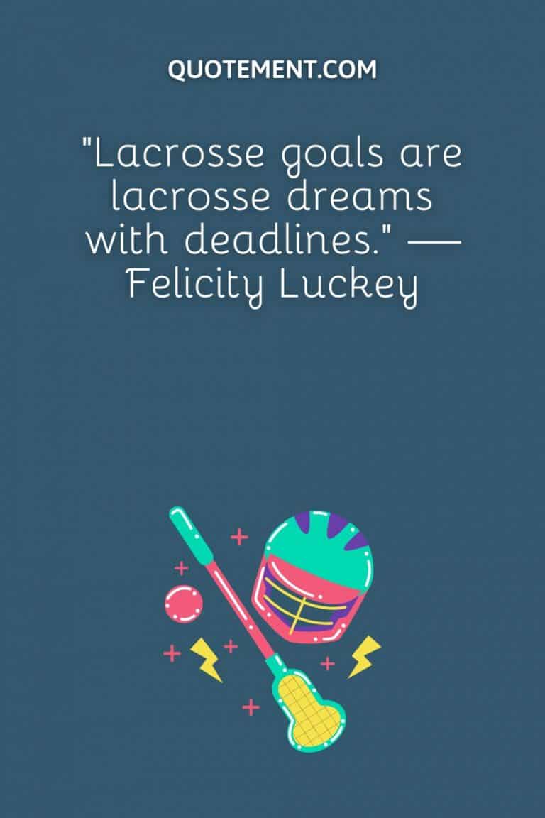 The 80 Best Lacrosse Quotes For Motivation And Inspiration