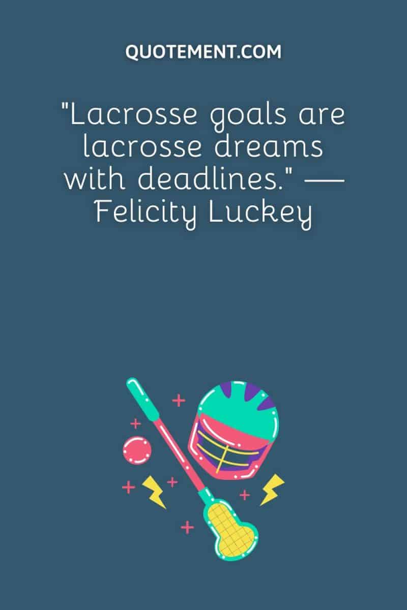 The 80 Best Lacrosse Quotes For Motivation And Inspiration