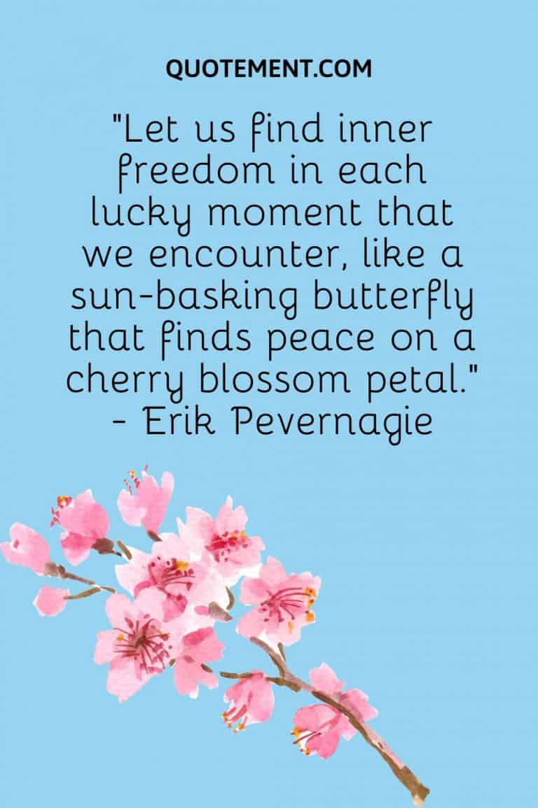 80 Best Cherry Blossom Quotes To Celebrate Perpetual Beauty
