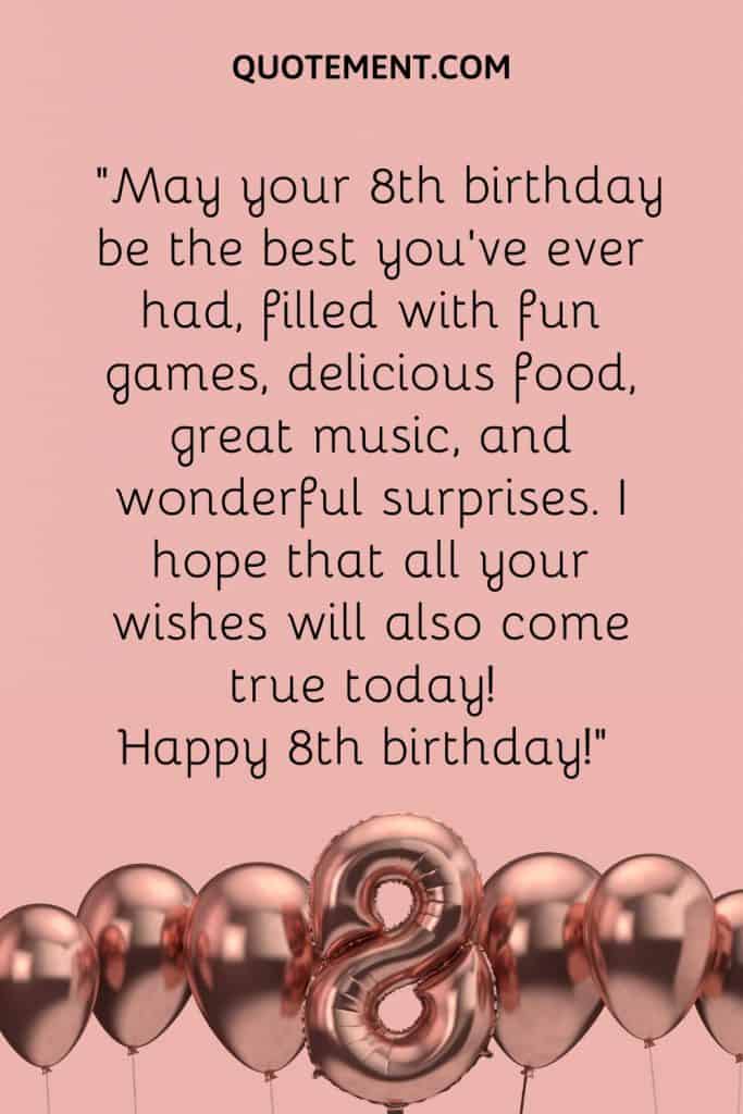 40 Awesome Happy 8th Birthday Wishes For 8-Year-Olds