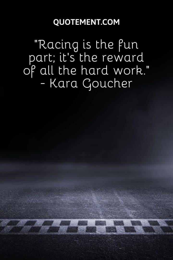 85 Brilliant Racing Quotes To Take Off At Full Throttle