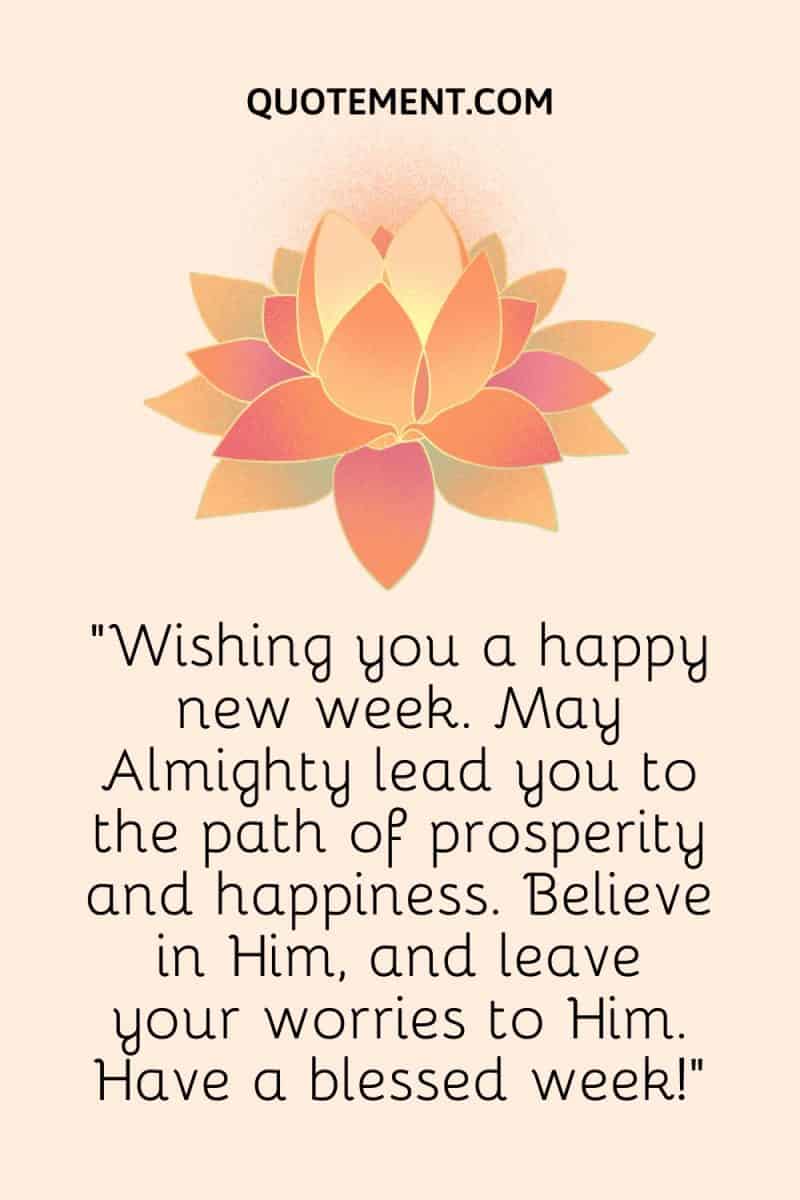 Top 140 Uplifting New Week Blessings To Inspire You