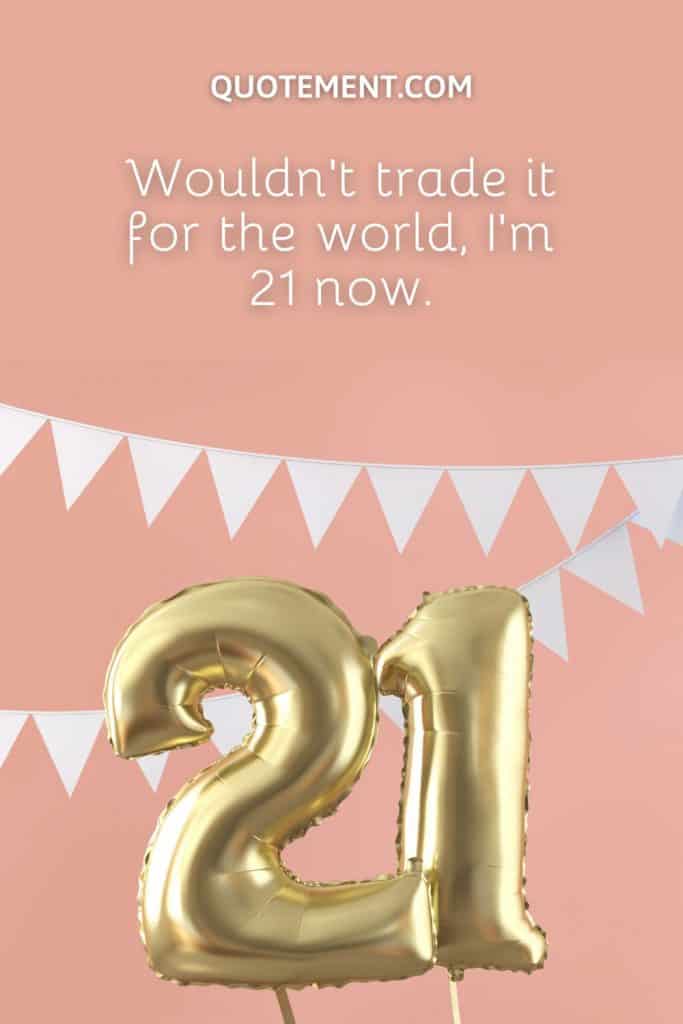 250 Most Awesome 21st Birthday Captions For Instagram