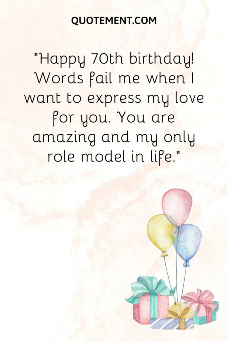 90 Happy 70th Birthday Wishes For Your Dear 70-Year-Old