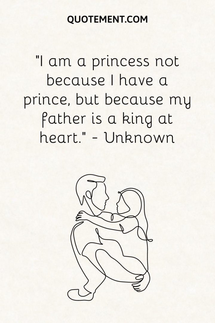 120 Emotional Father Quotes To Share With Your Dear Dad