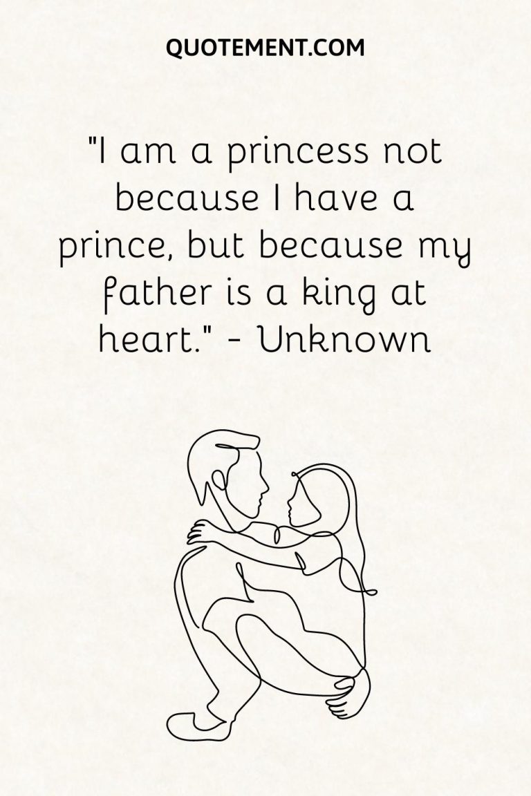 120 Emotional Father Quotes To Share With Your Dear Dad