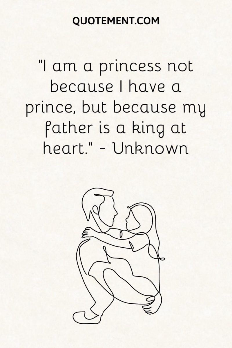 120 Emotional Father Quotes To Share With Your Dear Dad