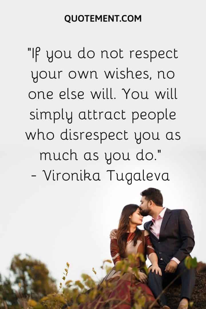 70 Woman Respect Quotes That Remind About Women’s Worth