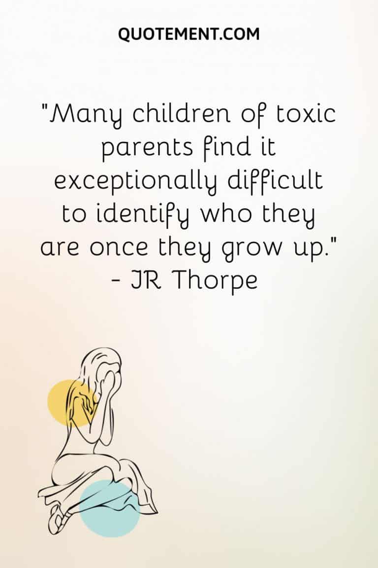 The 100 Absolute Best Toxic Narcissistic Mother Quotes