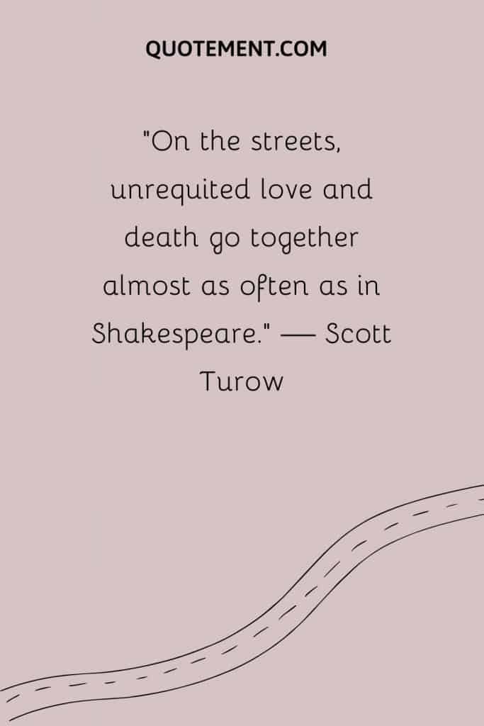 35 Fantastic Street Quotes That Are Sure To Impress You