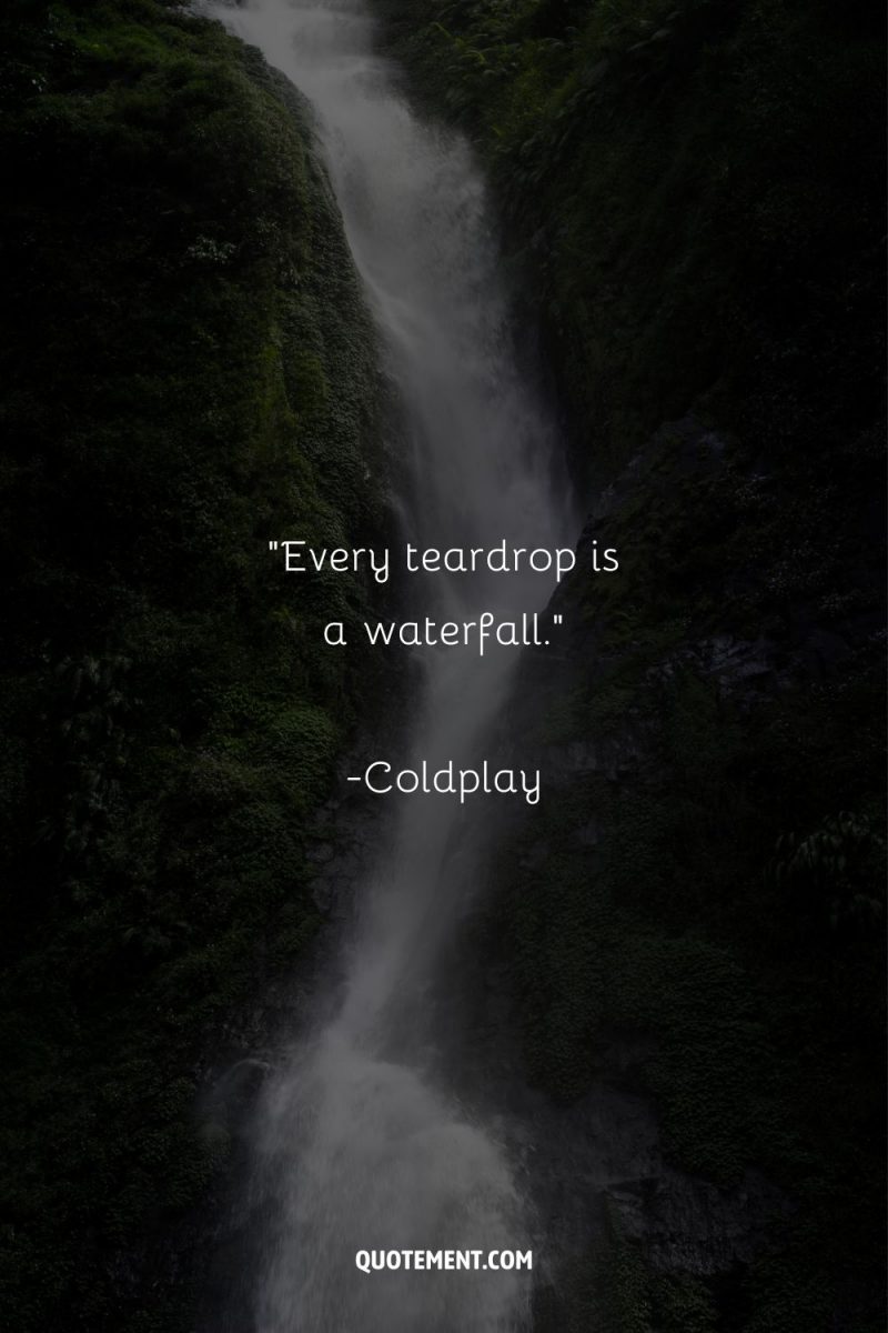 List Of Top 180 Waterfall Quotes To Go With The Flow