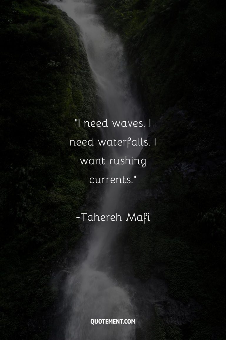 List Of Top 180 Waterfall Quotes To Go With The Flow