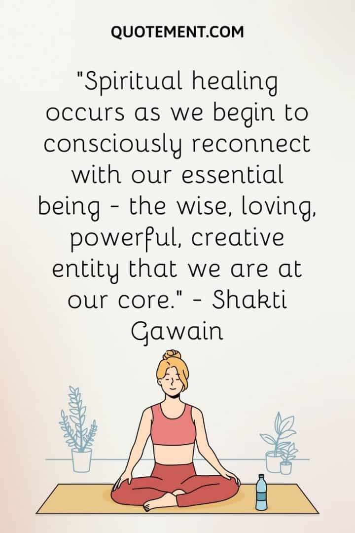 110 Spiritual Healing Quotes To Find Strength And Peace