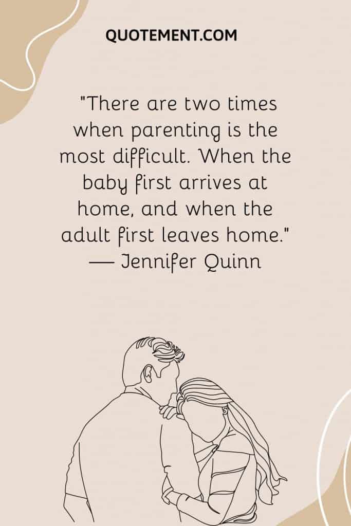 70 Relatable Empty Nest Quotes To Comfort & Inspire You