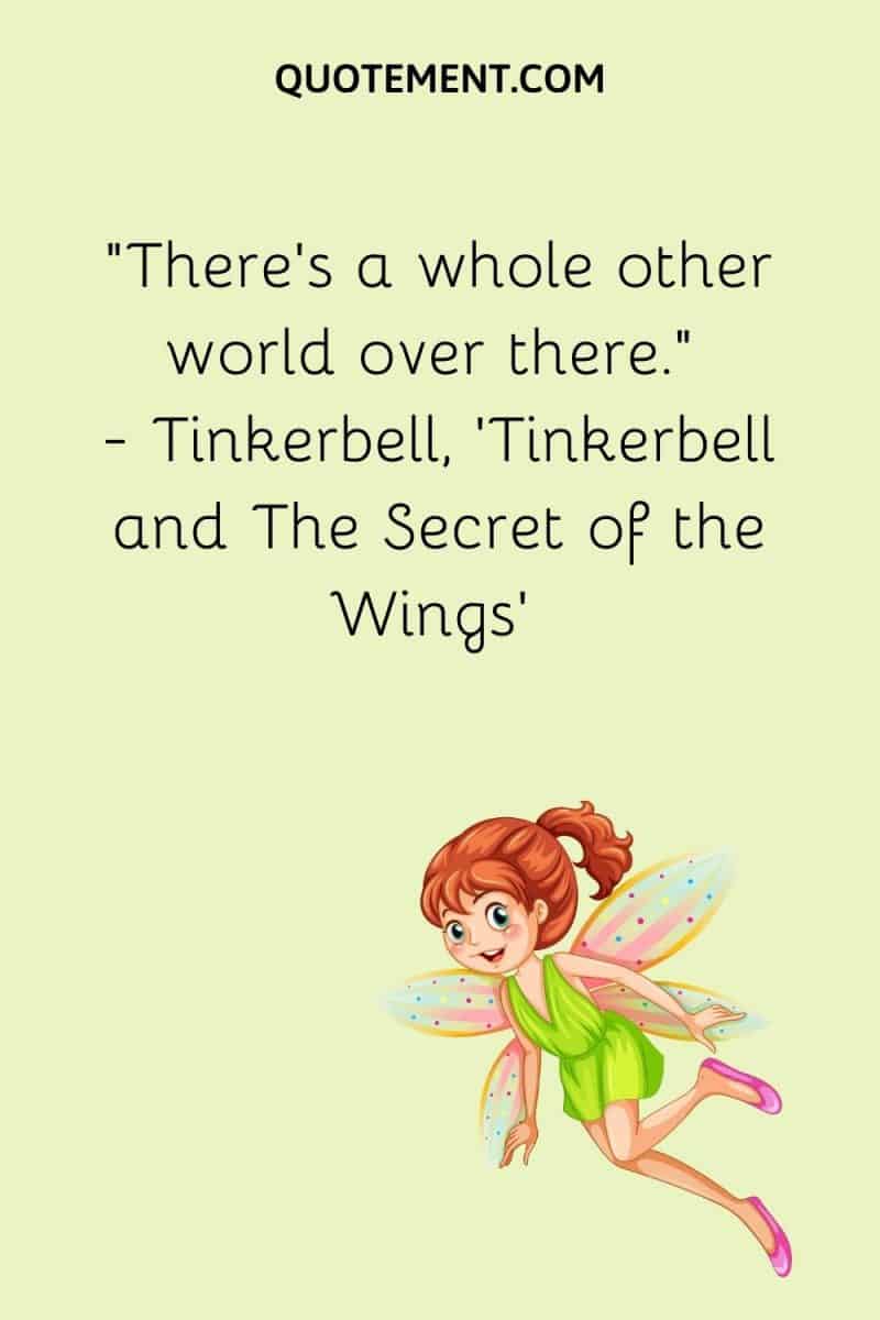 100 Tinkerbell Quotes To Get You In A Land Of Adventures